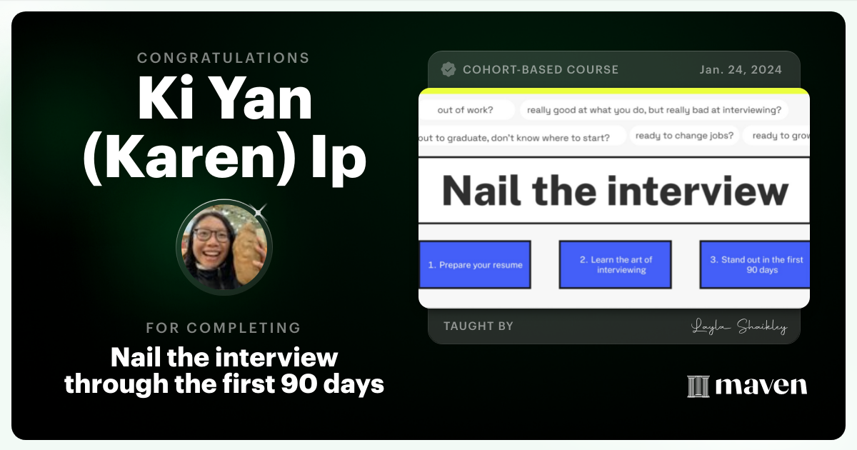 Certificate of Completion for Nail the interview through the first 90 days