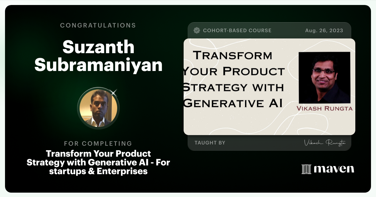Certificate of Completion for Transform Your Product Strategy with Generative AI - For startups ...