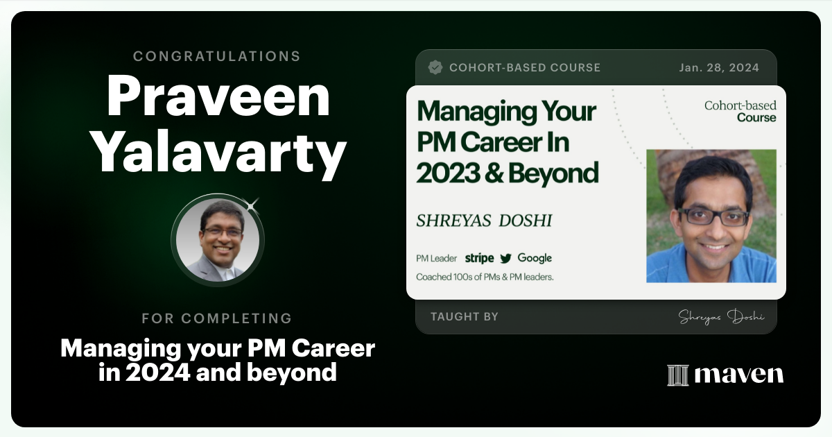 Certificate of Completion for Managing your PM Career in 2024 and beyond